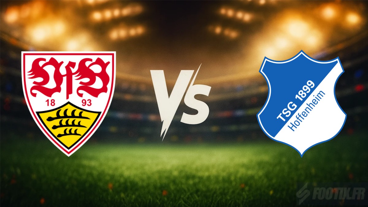 Pronostic : VfB Stuttgart vs TSG Hoffenheim | 20/12