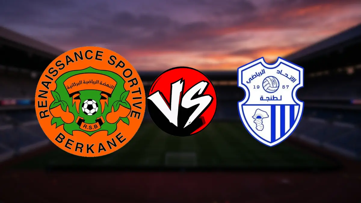 Où voir RS Berkane vs Ittihad Tanger, sur quelle chaîne de streaming